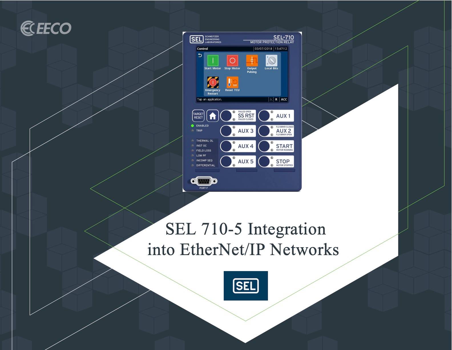 SEL 710-5 Integration into EtherNet/IP Networks